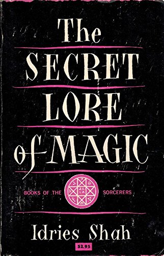 Secret Lore of Magic: Idries Shah: 9780806500041: Amazon.com: Books