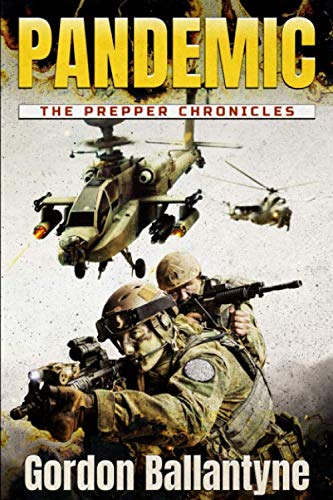 PANDEMIC: The Prepper Chronicles: Ballantyne, Gordon: 9781922323743 ...