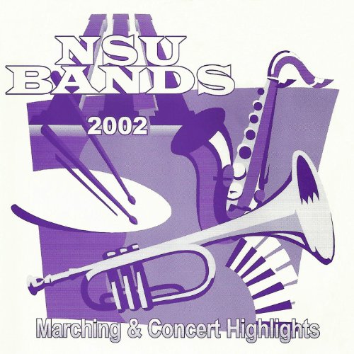 Nsu Bands 2002: Marching and Concert Highlights, Vol. 2 von ...