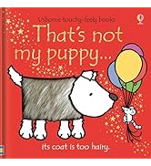 That's not my puppy: An Interactive, Sensory Touchy-Feely Book ...