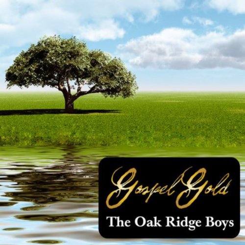 Play Gospel Gold: The Oak Ridge Boys by Oak Ridge Boys on Amazon Music