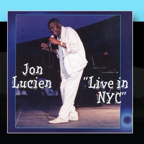 Lucien, Jon - Live in NYC - Amazon.com Music