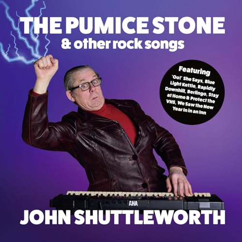 Amazon.com: The Pumice Stone And Other Rock Songs : John Shuttleworth ...