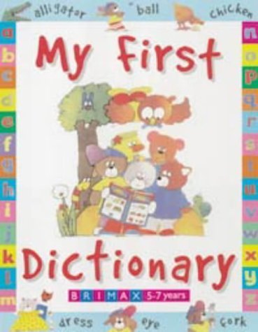 My First Dictionary (Early Learning): Terry Burton: 9781858543376 ...