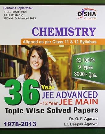 36 Years IIT-JEE Advanced + 12 Years JEE Main Topic-Wise Solved Paper ...