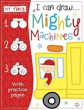 I CAN DRAW: MIGHTY MACHINES: Amazon.co.uk: NA: 9781785983818: Books