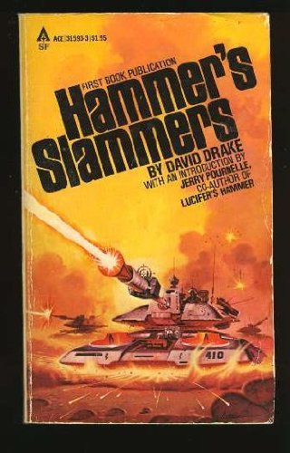 Hammer's Slammers: Amazon.co.uk: david-drake: 9780441315932: Books