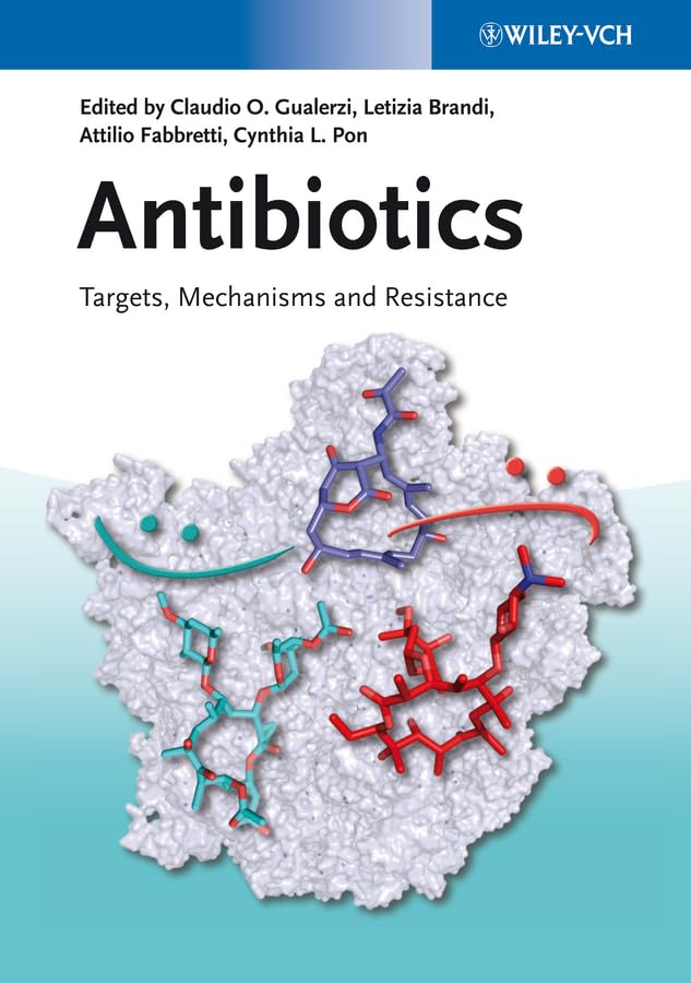 Antibiotics: Targets, Mechanisms and Resistance: 9783527333059 ...