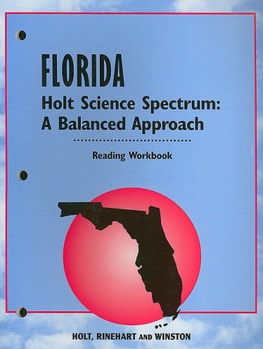 Florida Holt Science Spectrum Reading Workbook: A Balanced Approach ...