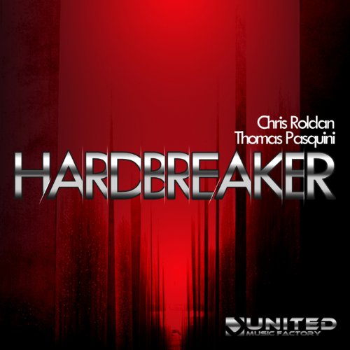 Amazon Music - Thomas Pasquini, Chris RoldanのHardbreaker - Amazon.co.jp