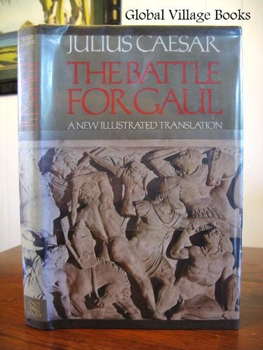 Julius Caesar The Battle for Gaul: Julius Caesar, Anne & Peter Wiseman ...