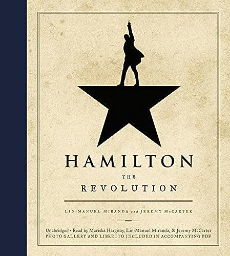 Hamilton: The Revolution: Miranda, Lin-Manuel, McCarter, Jeremy ...