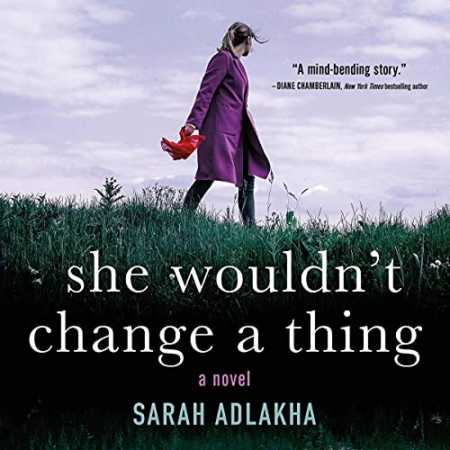 Amazon.com: She Wouldn't Change a Thing (Audible Audio Edition): Sarah ...