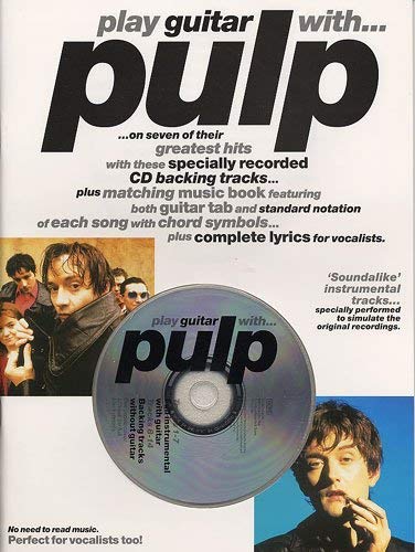 Play Guitar with Pulp: Guitar TAB (Book & CD): 0 - Pulp | 9780711958524 ...