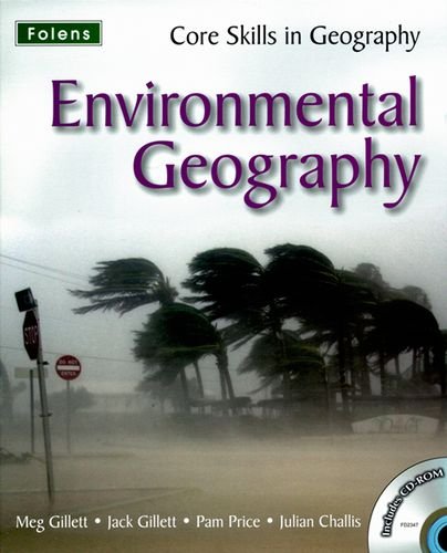 Environmental Geography (11-14) - File & CD (Core Skills in Geography ...