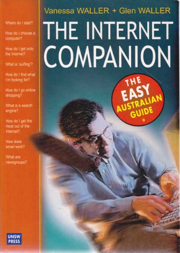 The Internet Companion: The Easy Australian Guide: Amazon.co.uk: Glen ...