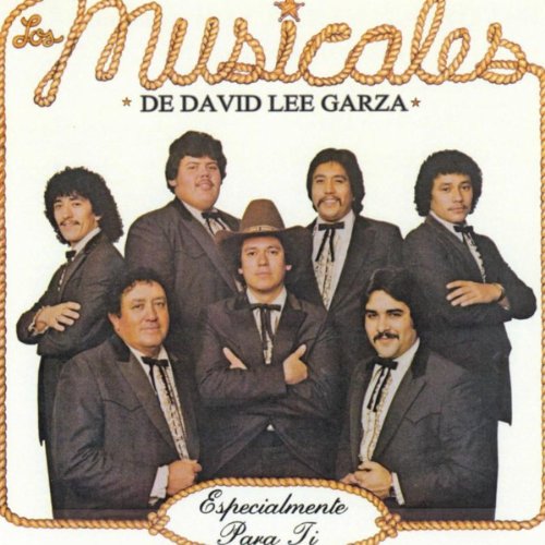 Amazon.com: Especialmente Para Ti : Los Musicales De David Lee Garza ...