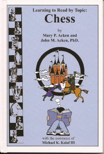 Learning to Read by Topic: Chess (Learning to Read by Topic): Mary P ...
