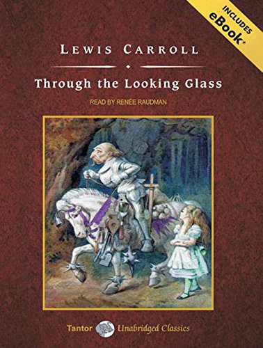 Through the Looking Glass: Library Edition: Includes eBook: Carroll ...