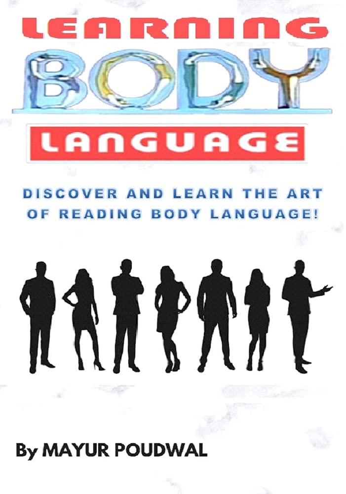 Amazon.com: LEARNING BODY LANGUAGE: DISCOVER AND LEARN THE ART OF ...