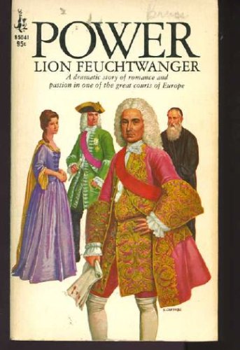Power: Feuchtwanger, Lion; Muir, Willa [translator]; Muir, Edwin ...