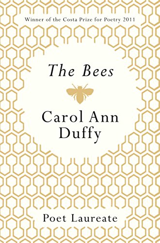The Bees eBook : Duffy, Carol Ann: Amazon.co.uk: Kindle Store