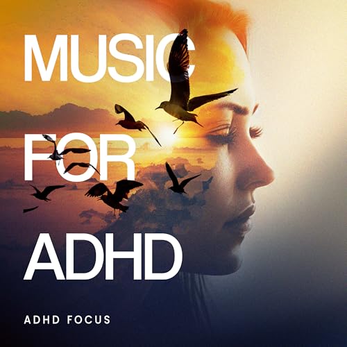 Amazon Music - ADHD FocusのMusic for ADHD - Amazon.co.jp