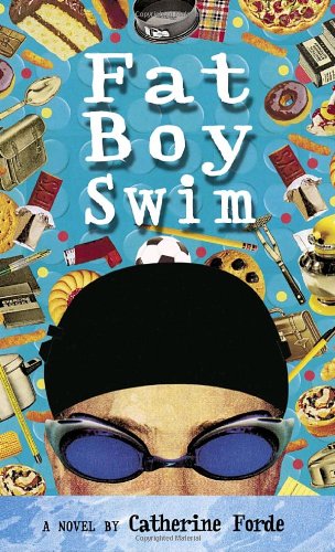 Amazon.com: Fat Boy Swim: 9780440238911: Forde, Catherine: Books