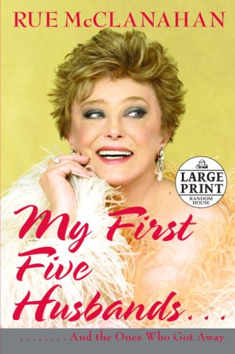 My First Five Husbands..And the Ones Who Got Away (Random House Large ...