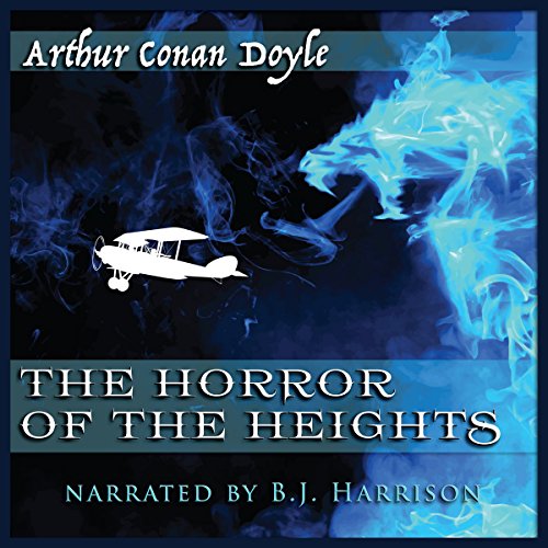 The Horror of the Heights [Classic Tales Edition] (Audio Download ...