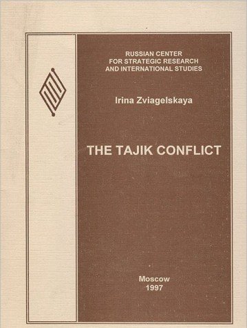 Buy The Tajik Conflict: No. 2 (Russian Centre for Strategic Research ...