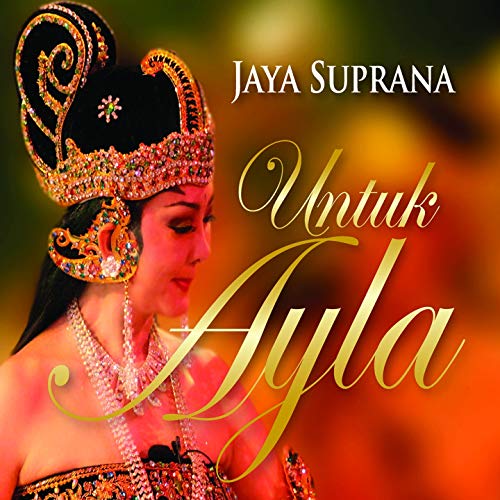 Play Untuk Ayla by Jaya Suprana on Amazon Music