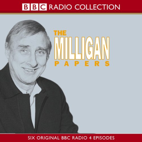 The Milligan Papers (Audio Download): Spike Milligan, Spike Milligan ...