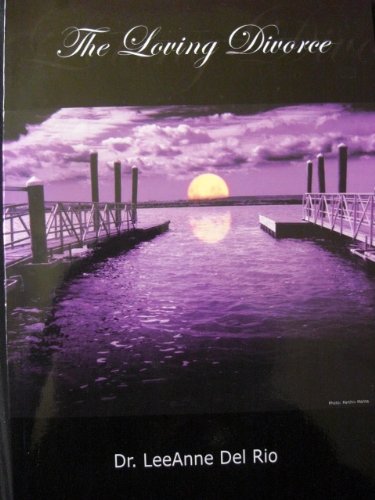 The Loving Divorce: A Guidebook for Divorcing Parents (English Edition ...