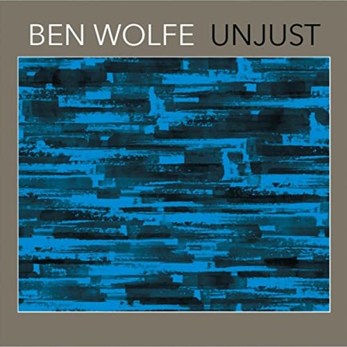 Play Unjust by Ben Wolfe on Amazon Music Unlimited