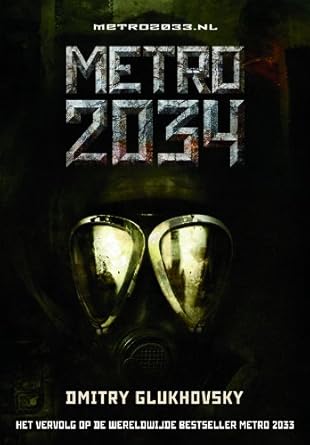 METRO 2034 (Dutch Edition) - Kindle edition by Glukhovsky, Dmitry ...
