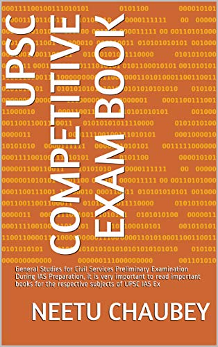 UPSC Competitive Exam Book : General Studies for Civil Services ...