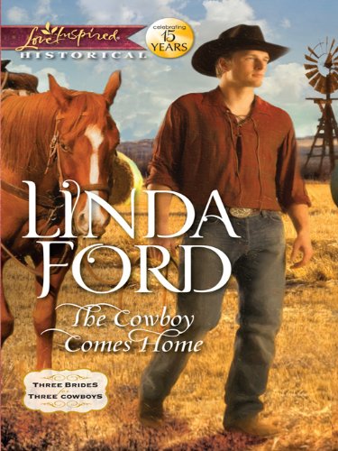 The Cowboy Comes Home (Three Brides for Three Cowboys Book 3) - Kindle ...