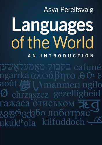 Amazon | Languages of the World: An Introduction | Pereltsvaig, Asya ...