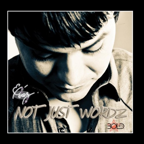 Ed Perez - Not Just Wordz - Amazon.com Music
