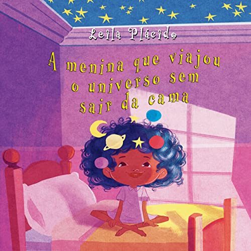 Amazon.com.br eBooks Kindle: [ATUALIZADO] A menina que viajou o universo sem sair da cama ...