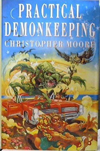 Practical Demonkeeping: Moore, Christopher: 9780434475513: Amazon.com: Books