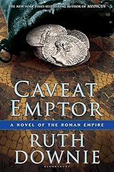 Medicus: A Novel of the Roman Empire (The Medicus Series Book 1 ...