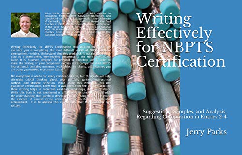 Amazon.com: Writing Effectively for NBPTS Certification: A Guide to ...