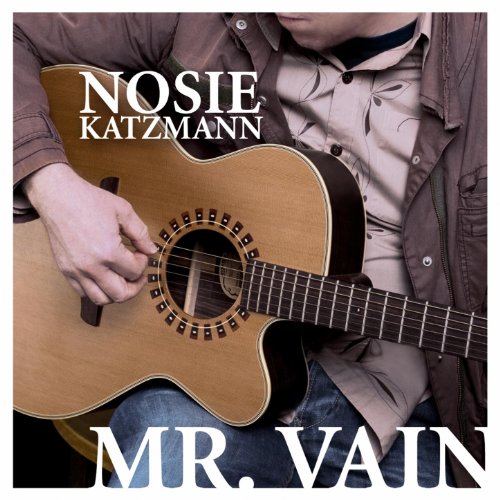 Play Mr. Vain by Nosie Katzmann on Amazon Music