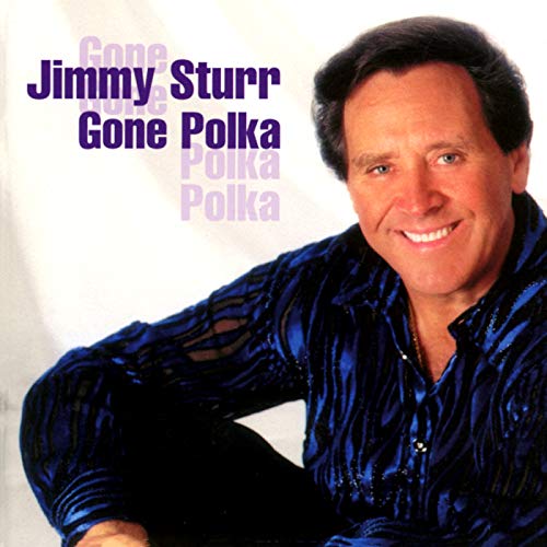 Amazon.com: Gone Polka : Jimmy Sturr: Digital Music