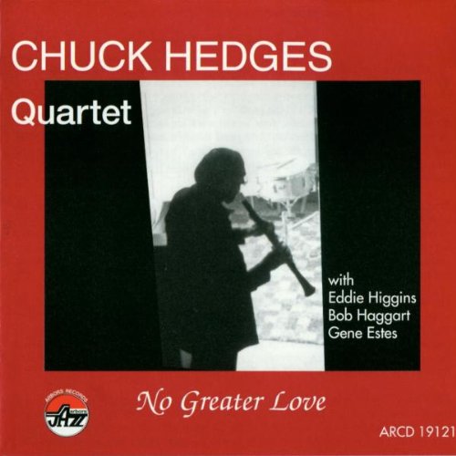 Hedges, Chuck - No Greater Love - Amazon.com Music
