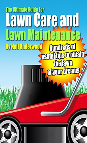 The only Lawn Care and Maintenance resource you will ever need ...