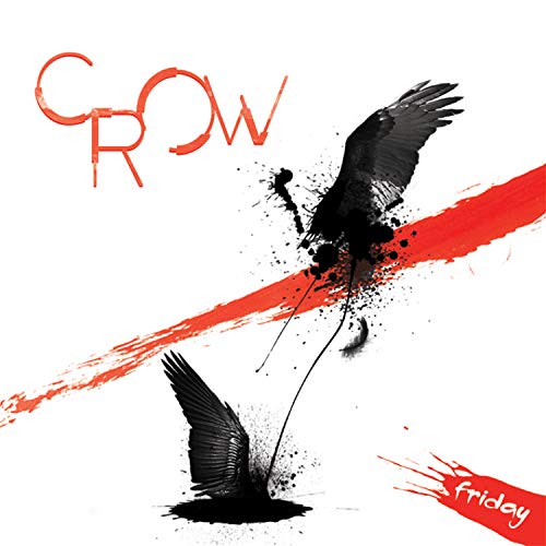 Amazon Music - CrowのFriday - Amazon.co.jp