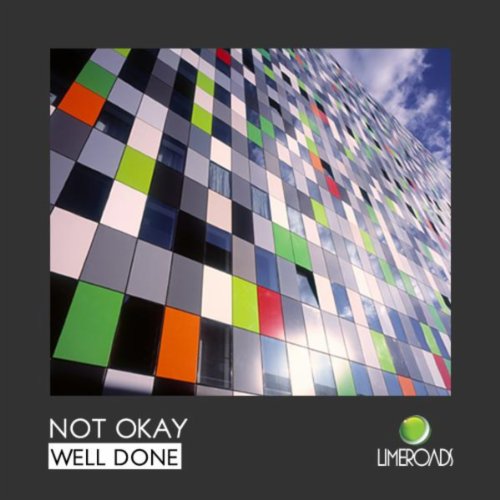 Play Well Done by Not Okay on Amazon Music